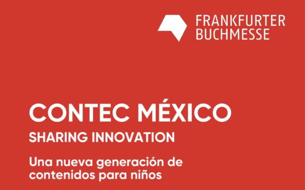 CONTEC México 2021: una nueva generación de contenidos para niños ...
